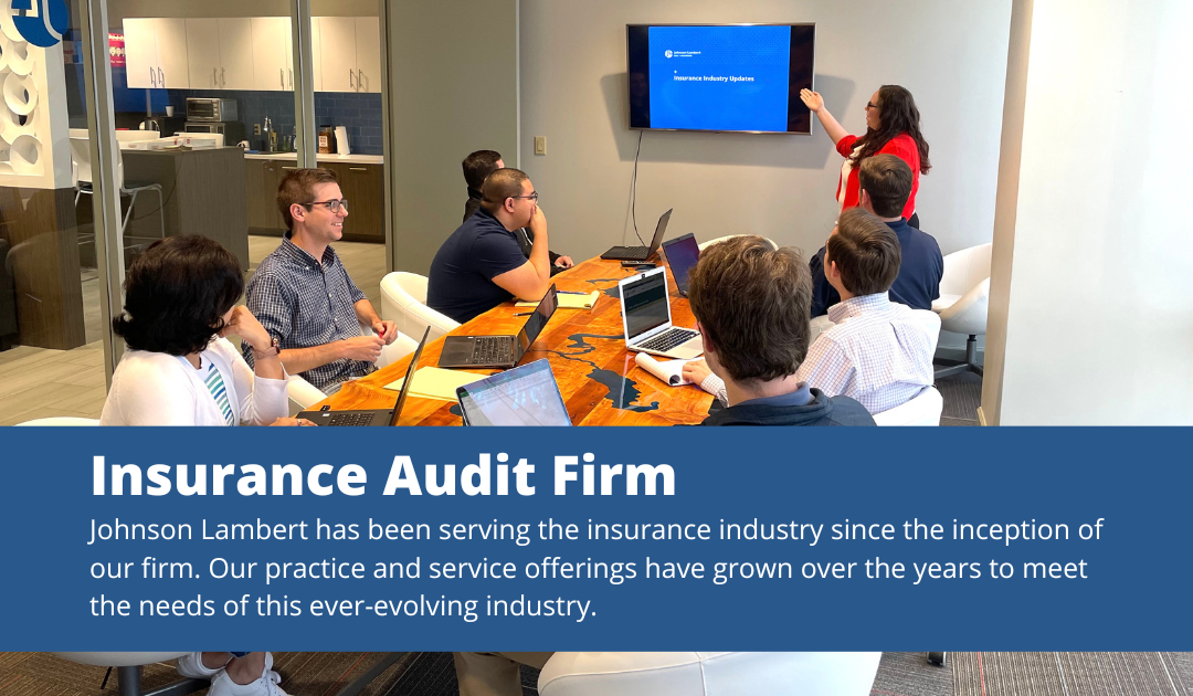 Insurance Audit Firm | Insurance CPA Firm | Johnson Lambert