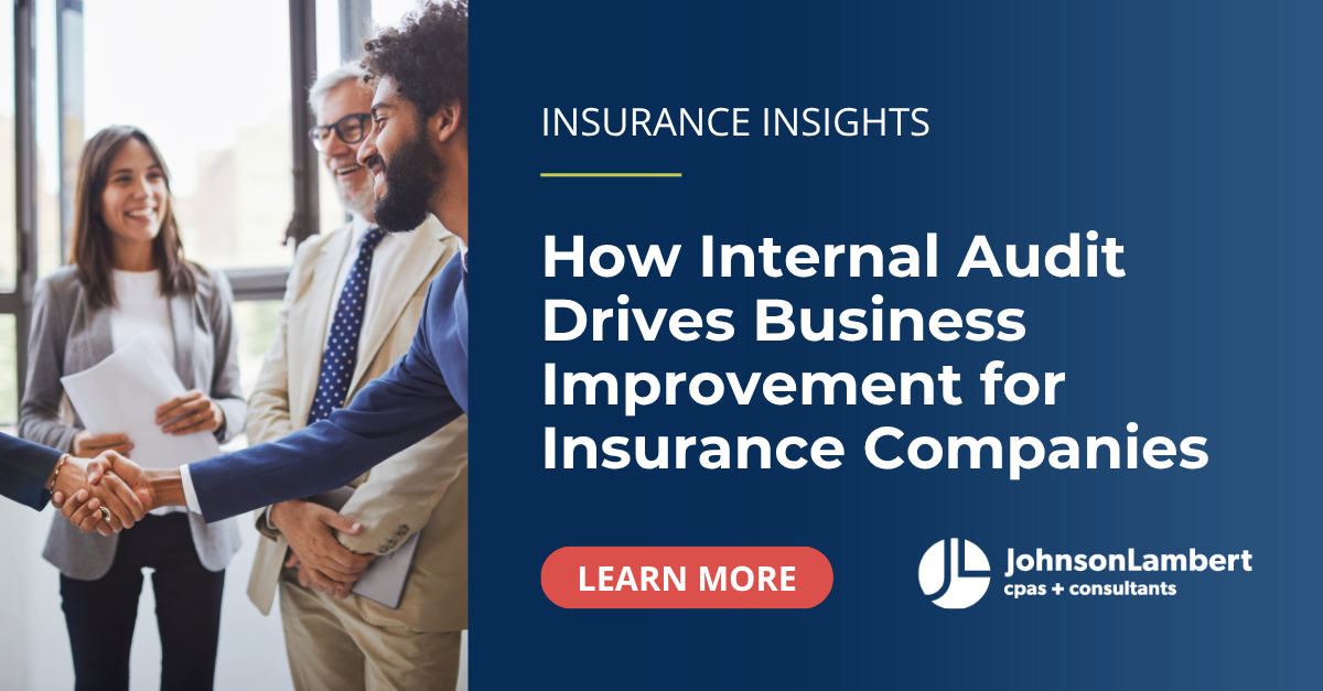 How Internal Audit Drives Improvement | Johnson Lambert